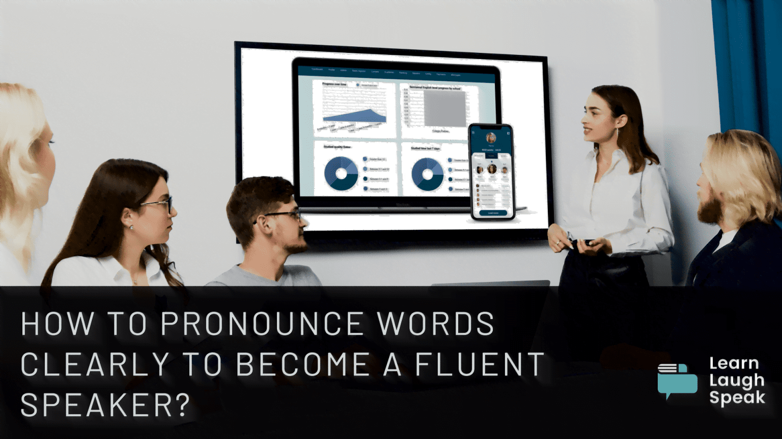 How to pronounce words clearly to become a fluent speaker