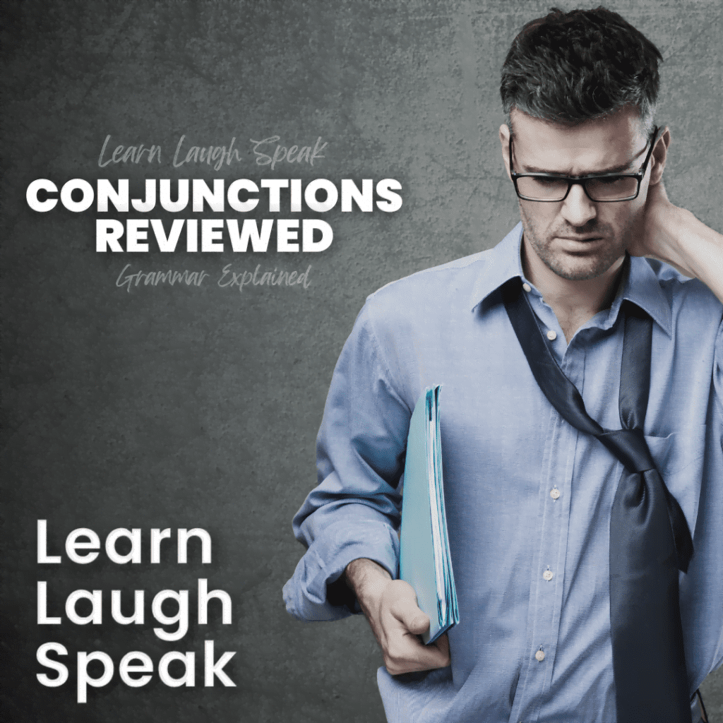 3 Common Mistakes Made When Learning Conjunctions