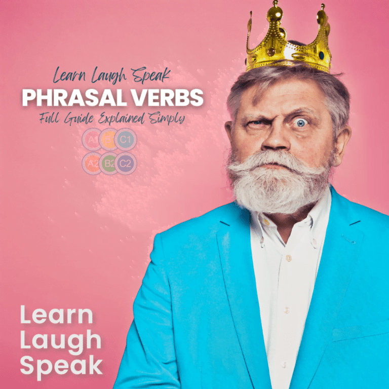 The Ultimate Guide To Understanding Phrasal Verbs