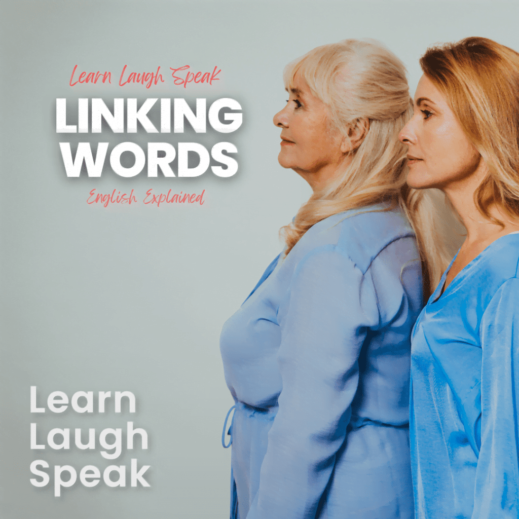 Linking Words: How To Use Them & Why You Should