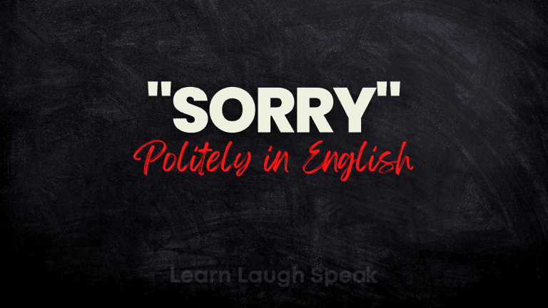 10 Ways to Say Sorry With Empathy in English and Show Truly You Mean it