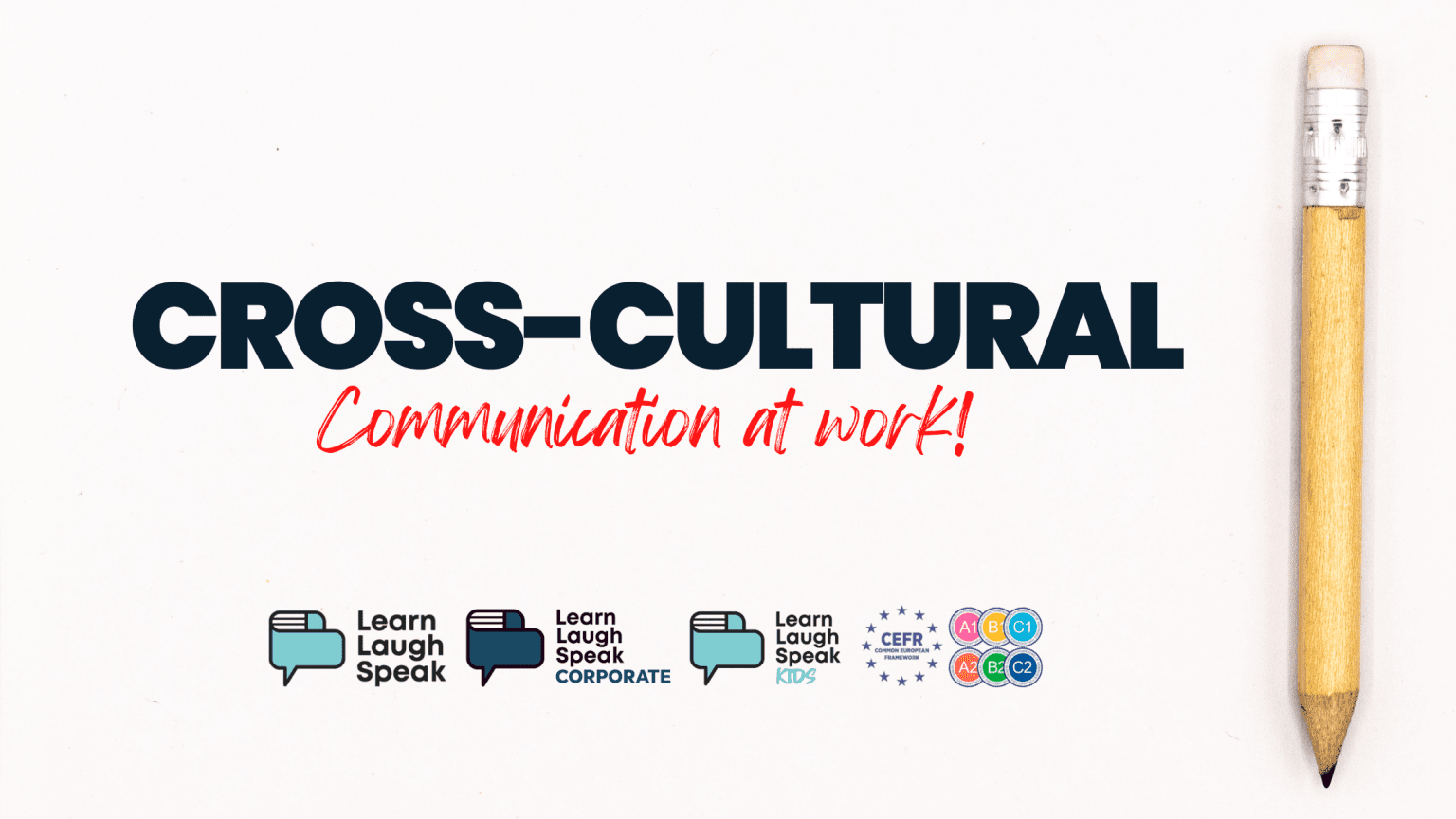 Cross-Cultural Communication in the Workplace: Tips for Success